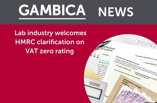 GAMBICA | Lab industry welcomes HMRC clarification on VAT guidance